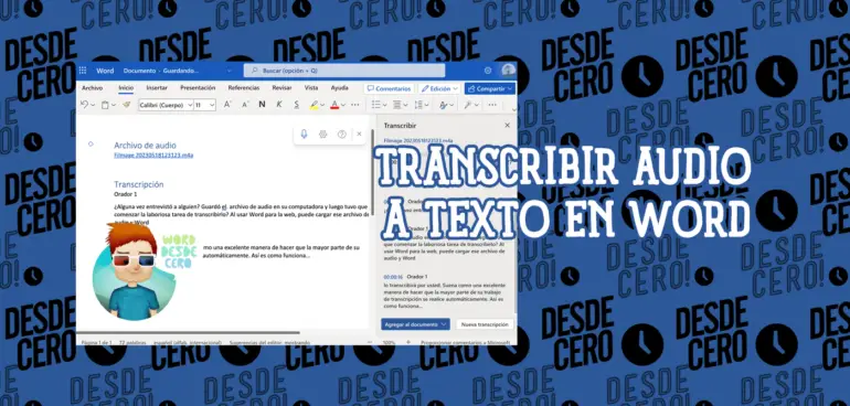👉 Cómo Transcribir un Archivo de Audio en Word Online
